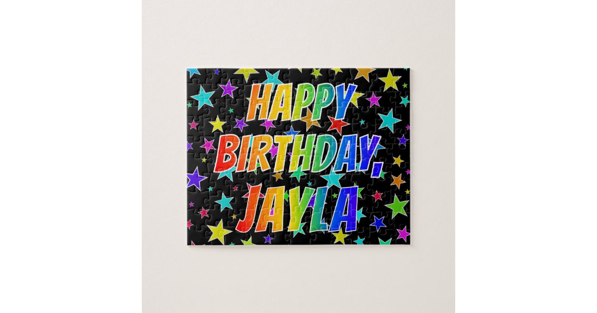 "JAYLA" First Name, Fun "HAPPY BIRTHDAY" Jigsaw Puzzle | Zazzle