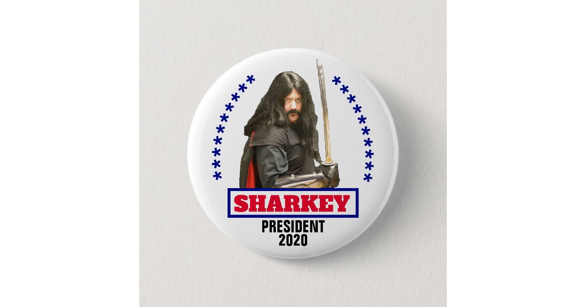 Jonathon Sharkey for President 2 Inch Round Button | Zazzle