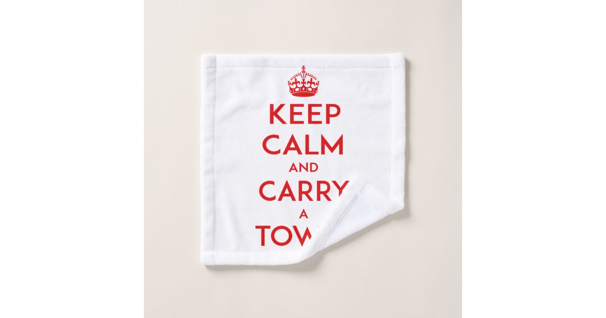 Keep Calm and Carry a [Personal] Towel | Zazzle