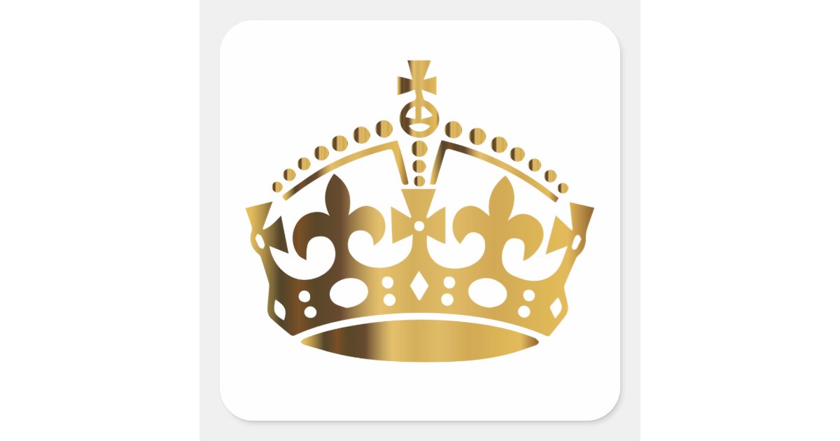 Keep Calm Gold Crown - Change background Square Sticker | Zazzle