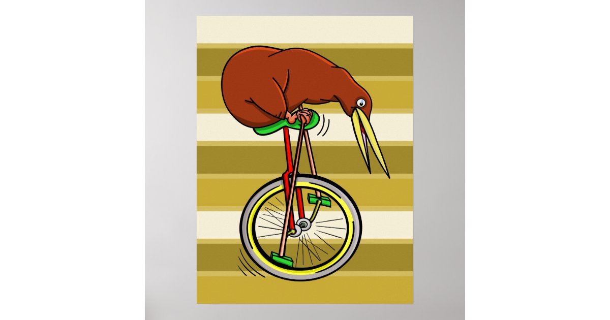 Kiwi Bird On A Unicycle Funny Cartoon Poster | Zazzle
