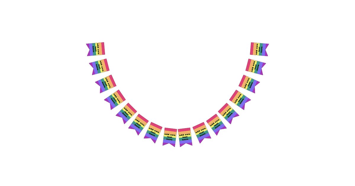 LGBT Pride flag, add custom text or symbols Bunting Flags | Zazzle