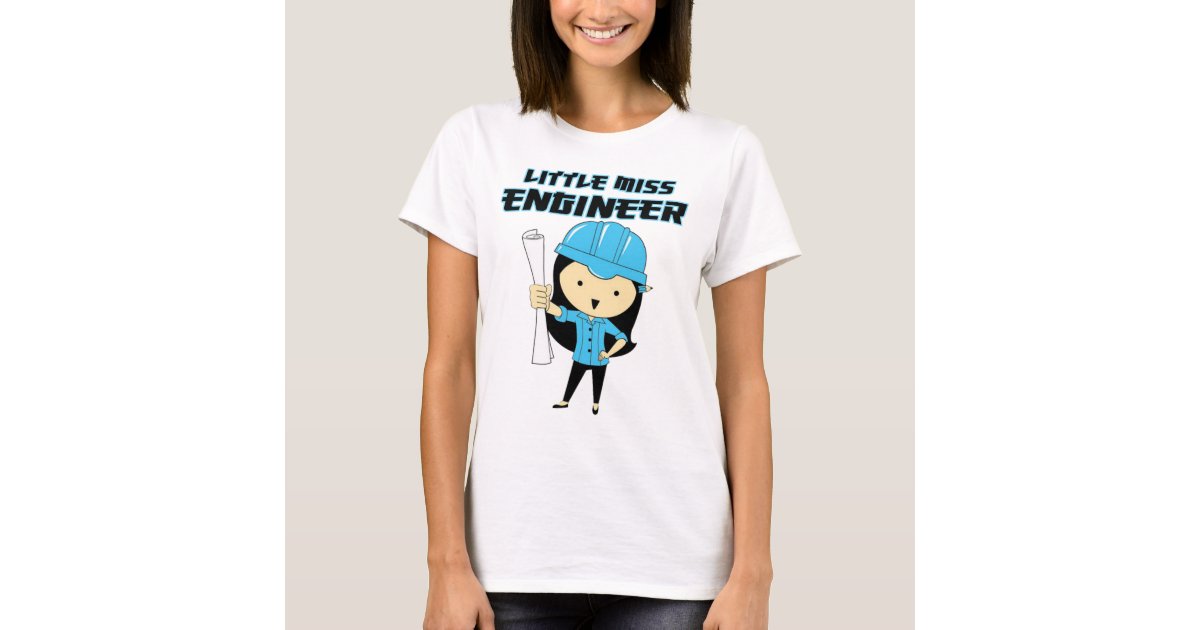 Little Miss Engineer T-Shirt | Zazzle