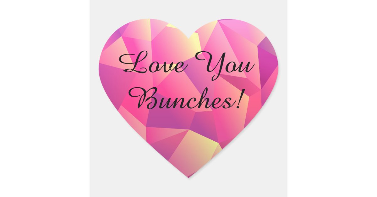 Love You Bunches! Heart Sticker | Zazzle