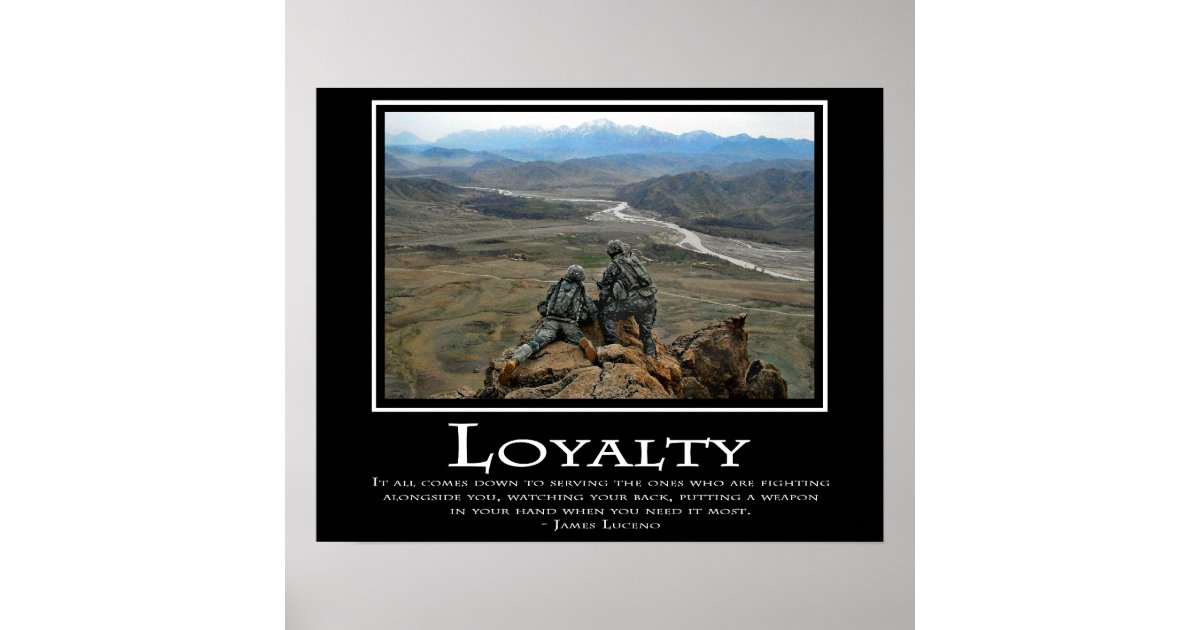 Loyalty Poster | Zazzle
