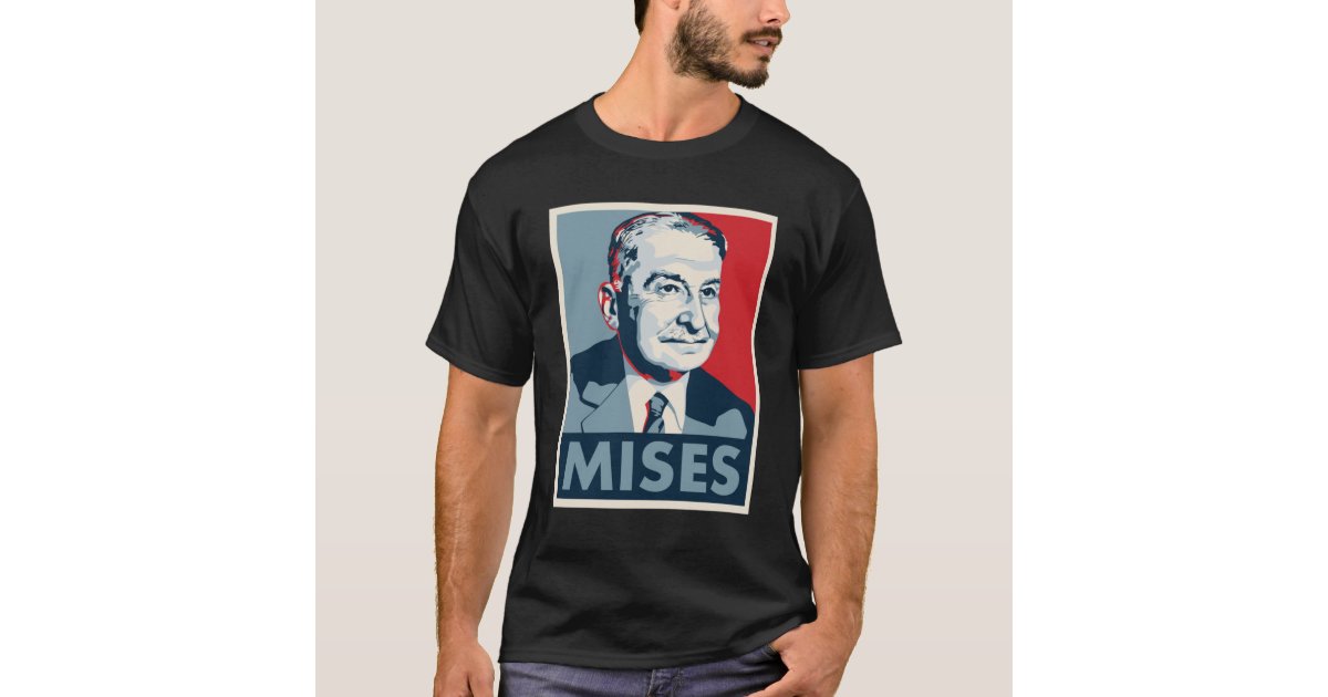 Ludwig von Mises Essential T-Shirt | Zazzle