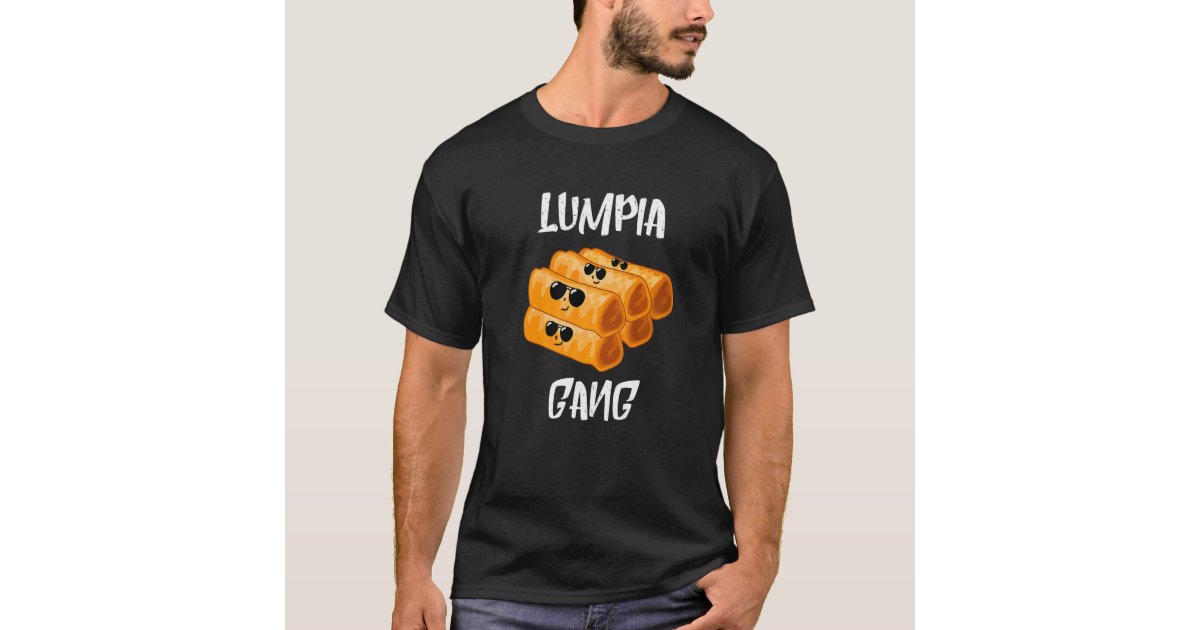 Lumpia Gang Philippines Filipino Food Filipino Spr T-Shirt | Zazzle