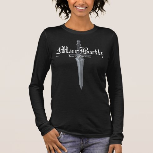 Macbeth T-Shirts & Shirt Designs | Zazzle.ca