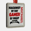 Machinist Loves Playing Video Games Metal Ornament | Zazzle
