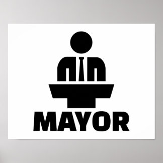 Mayor Posters | Zazzle Canada