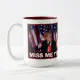 Miss Me Yet Trump 2024 Two-Tone Coffee Mug | Zazzle