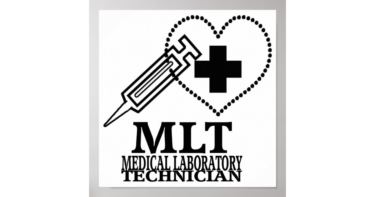 MLT HEART SYRINGE MEDICAL LABORATORY TECH LOGO POSTER | Zazzle