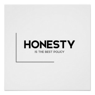 Honesty Posters, Prints & Poster Printing | Zazzle CA