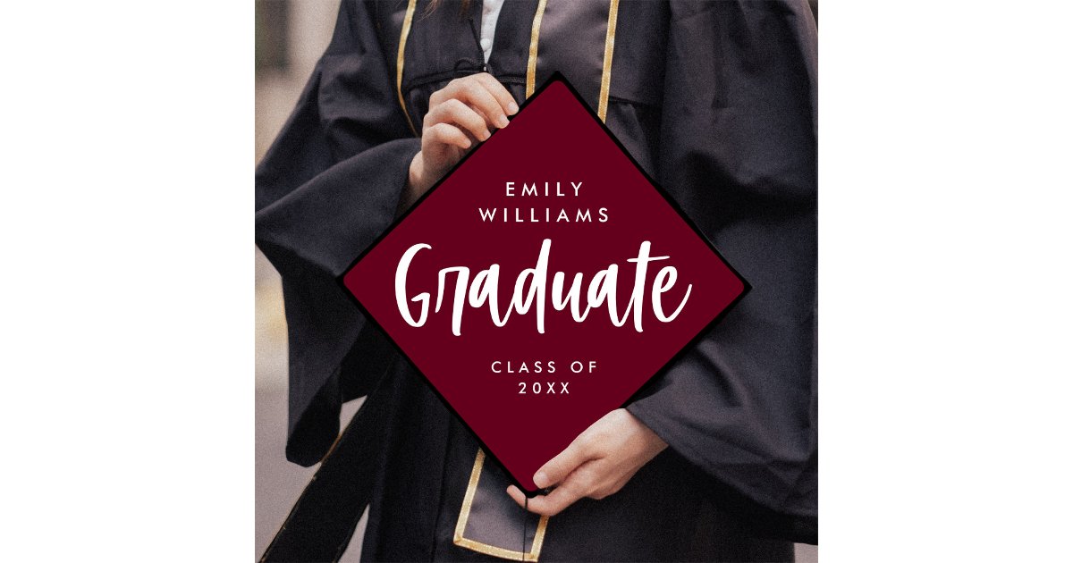 Modern Script Editable Colours Graduate Burgundy Graduation Cap Topper ...