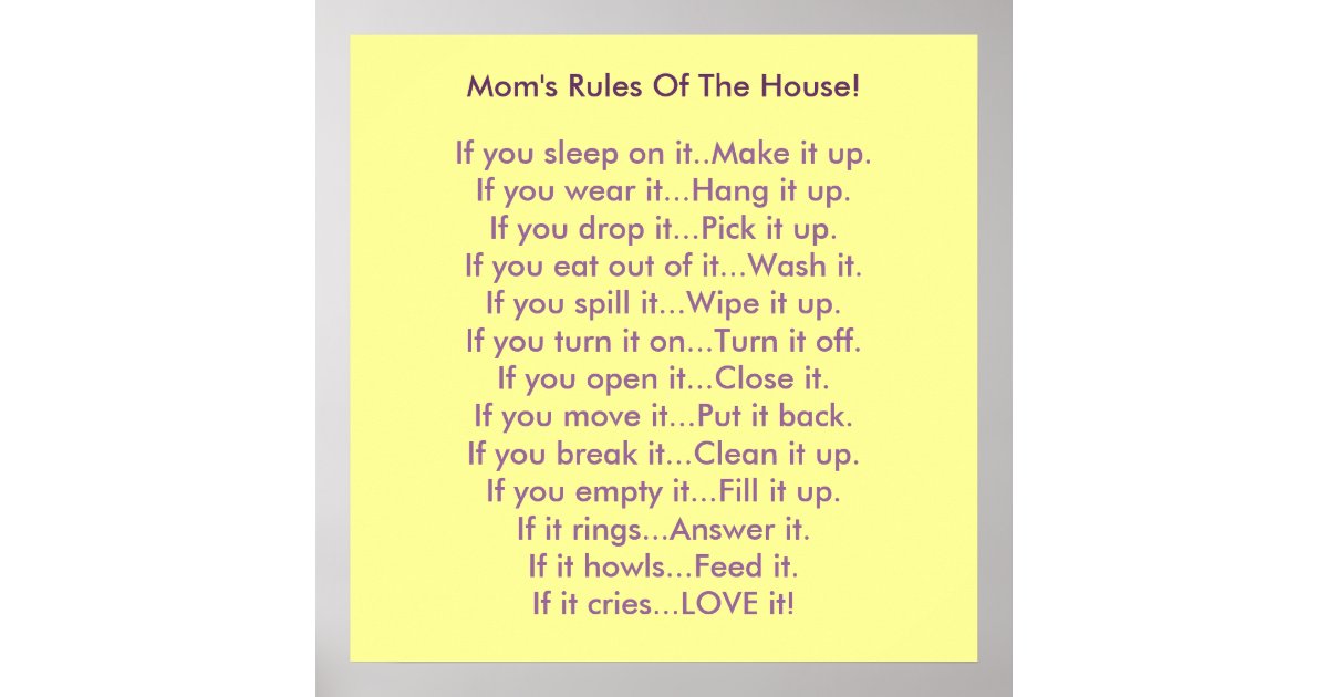 Mom's Rules Of The House Poster | Zazzle