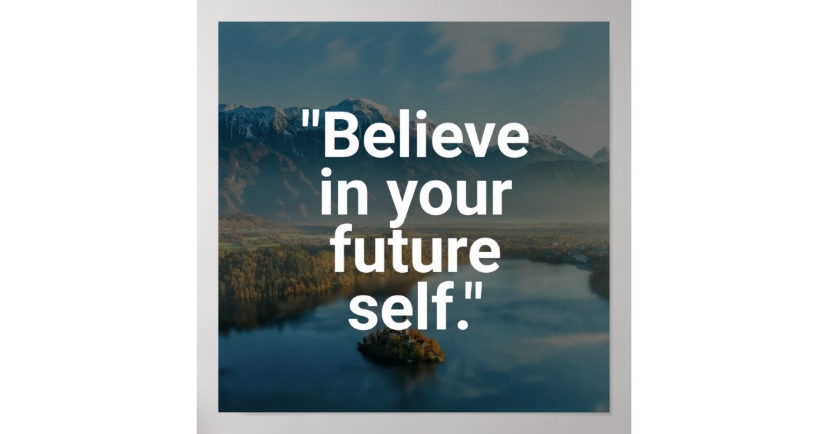 Motivational quotes for life poster | Zazzle