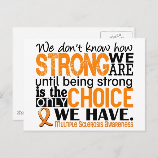 Multiple Sclerosis How Strong We Are Postcard | Zazzle