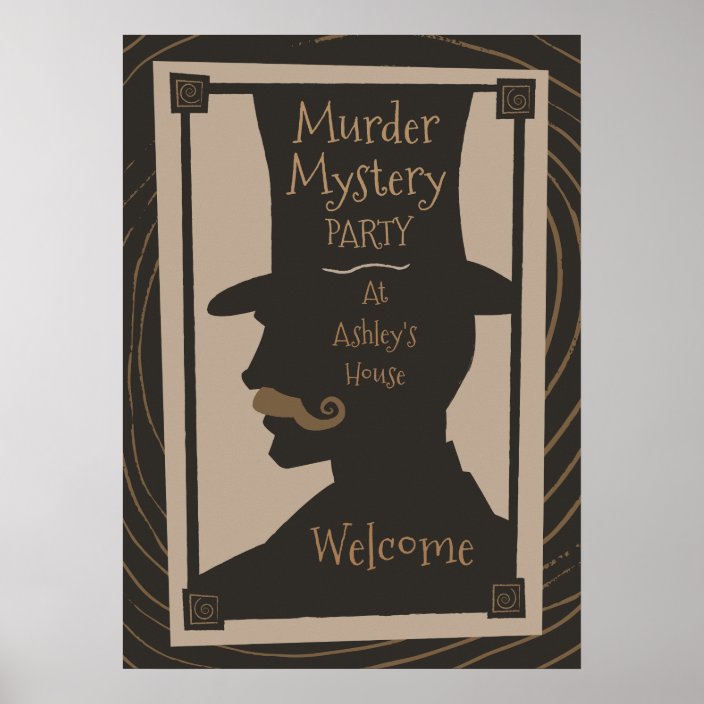 Murder Mystery Party - Welcome Poster | Zazzle.ca