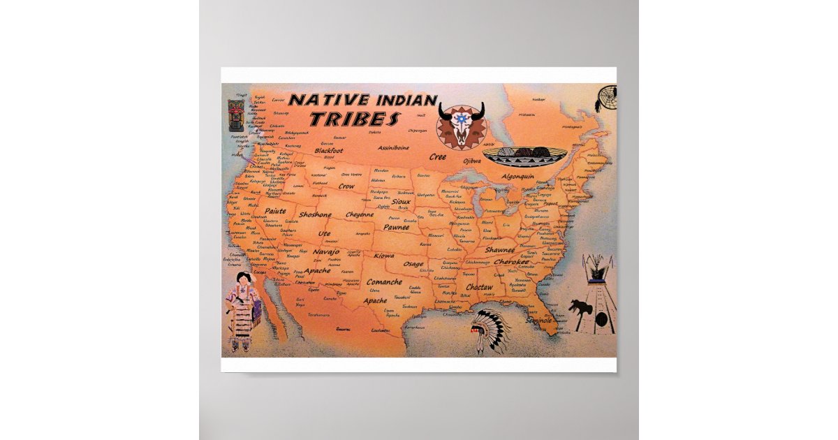 Native Indian Tribes Map Poster | Zazzle