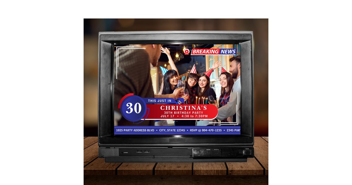 News Broadcast Photo 30th Birthday Party Invitation | Zazzle