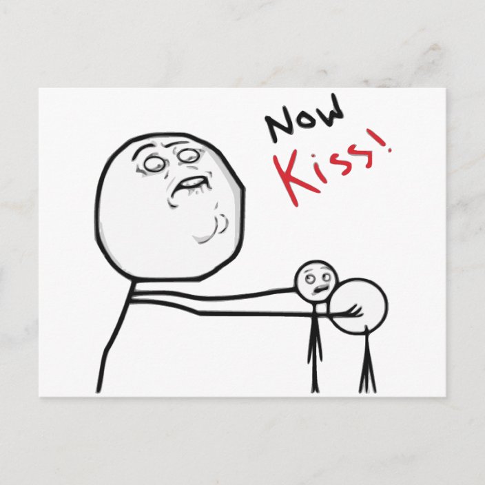 Now Kiss Rage Face Comic Meme Postcard | Zazzle.ca