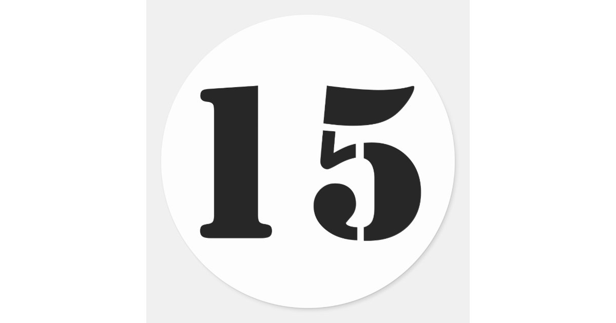 Number 15 Fifteen White Stencil Numbers by Janz Classic Round Sticker ...