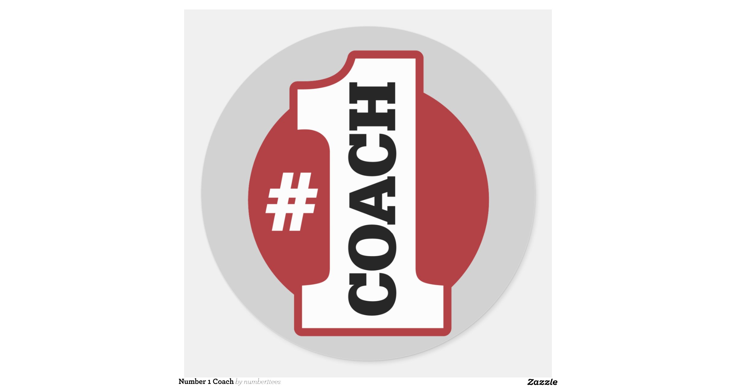 Number 1 Coach Round Sticker | Zazzle