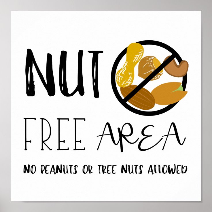 Nut Free Area Custom Colour No Nuts Allowed Poster | Zazzle