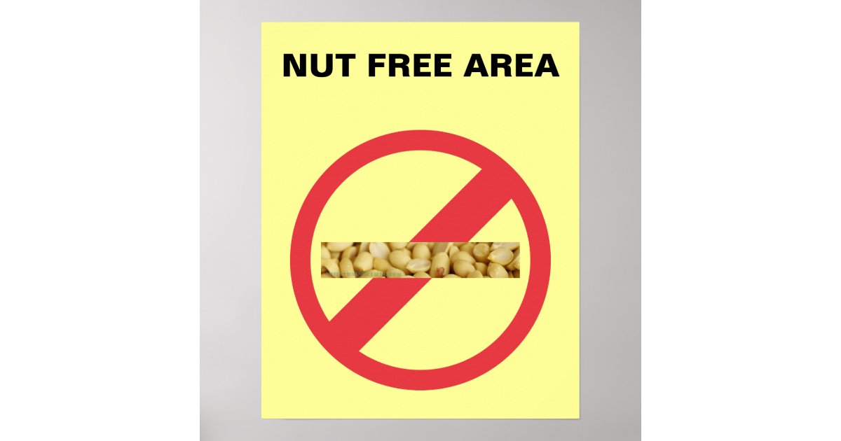 NUT FREE AREA POSTER | Zazzle