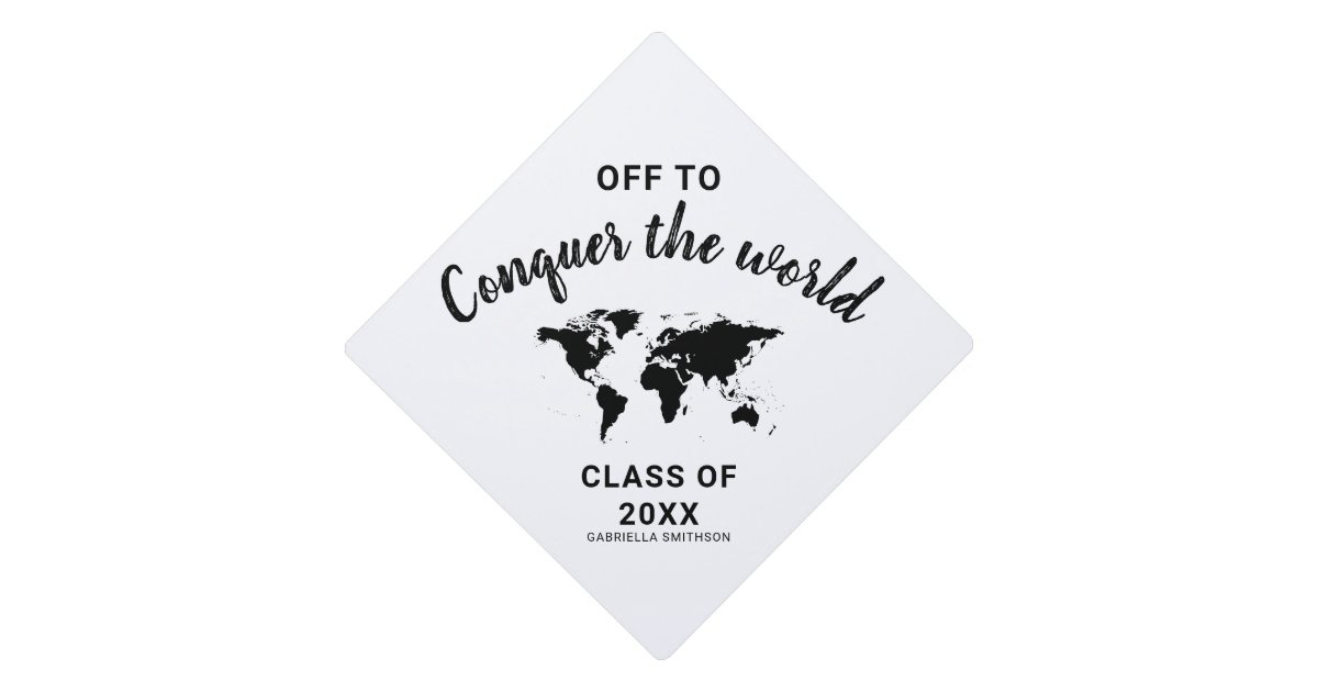 Off to Conquer the World Map White Graduation Cap Topper | Zazzle