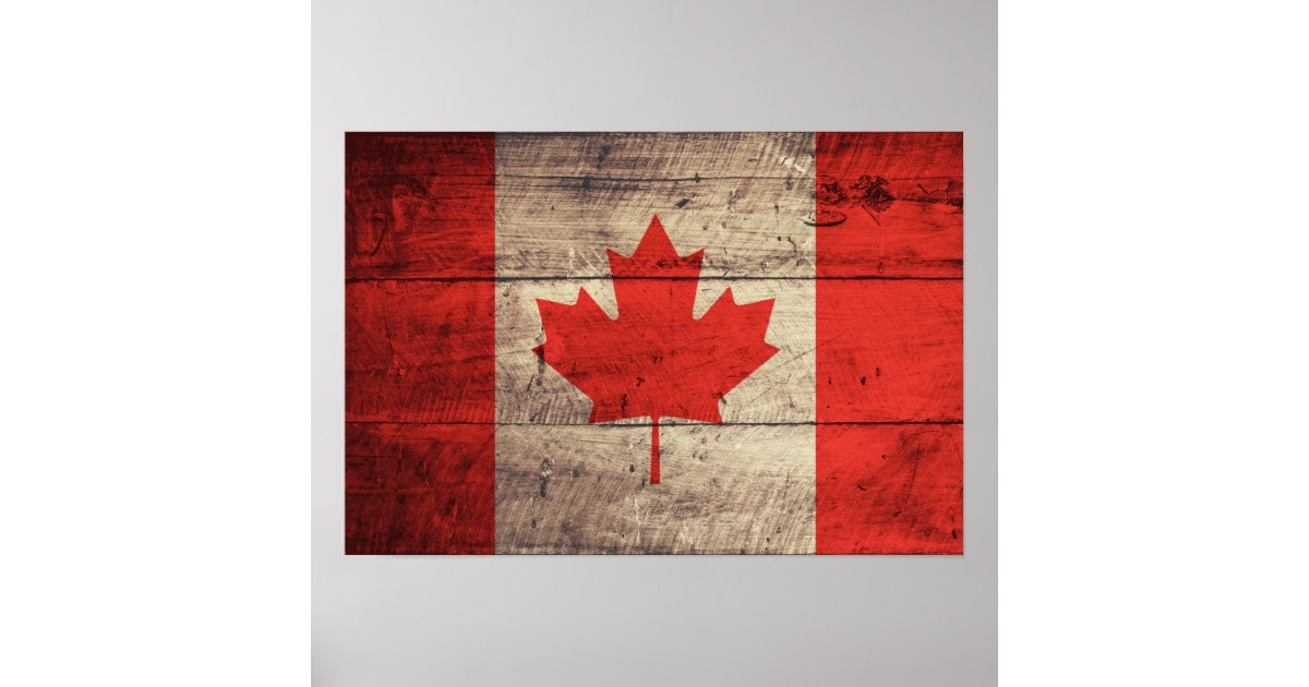Old Wooden Canadian Flag Poster | Zazzle