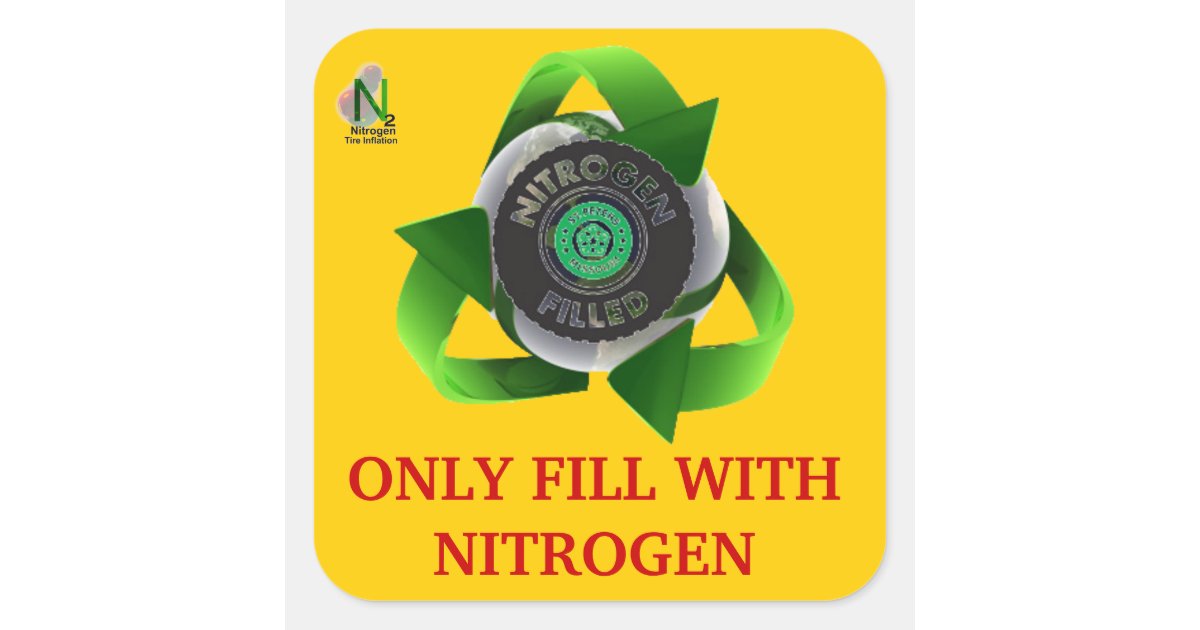 Only Fill With Nitrogen Square Sticker | Zazzle