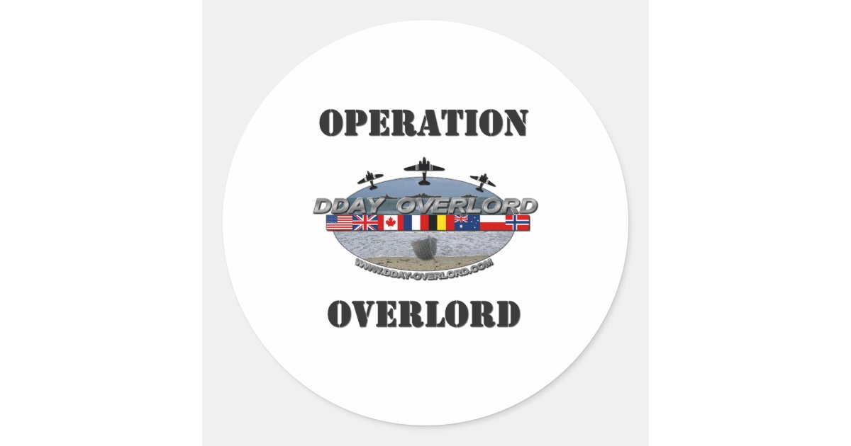 Operation Overlord 1944 Classic Round Sticker | Zazzle