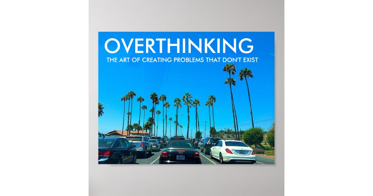 OVERTHINKING Workout Motivation Poster | Zazzle