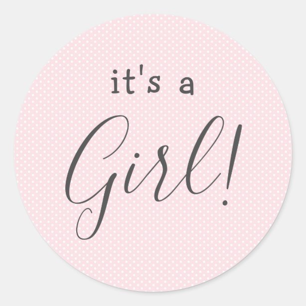 Its A Girl Stickers | Zazzle CA