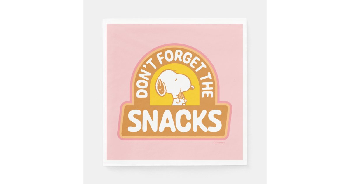 Peanuts | Snoopy Don't Forget the Snacks Napkin | Zazzle
