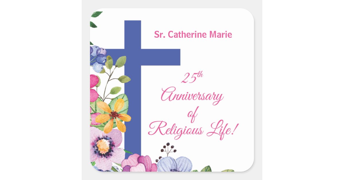 Personalize, 25th Anniversary Nun Religious Life Square Sticker | Zazzle