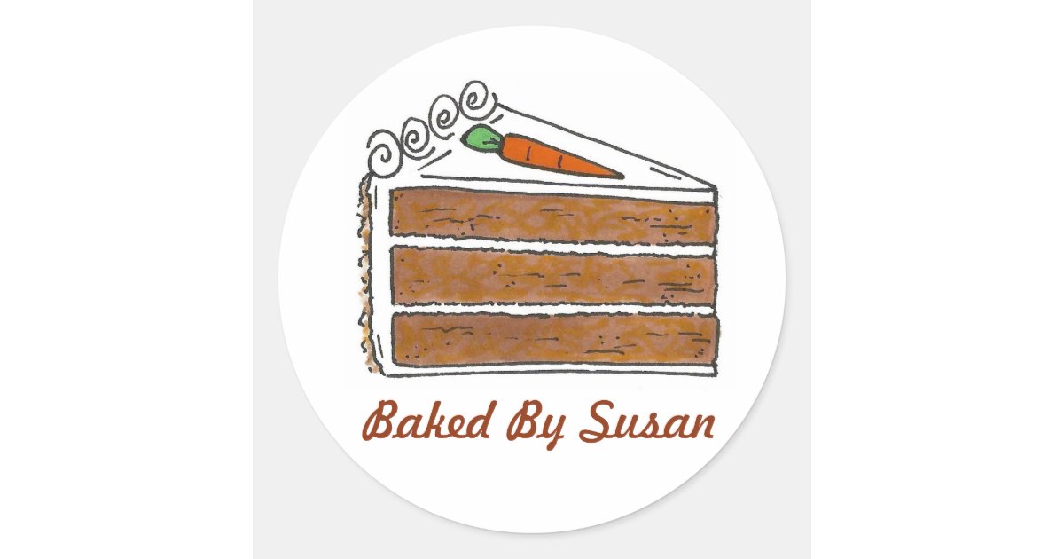 Personalized Baking Baked By Carrot Cake Slice Classic Round Sticker ...