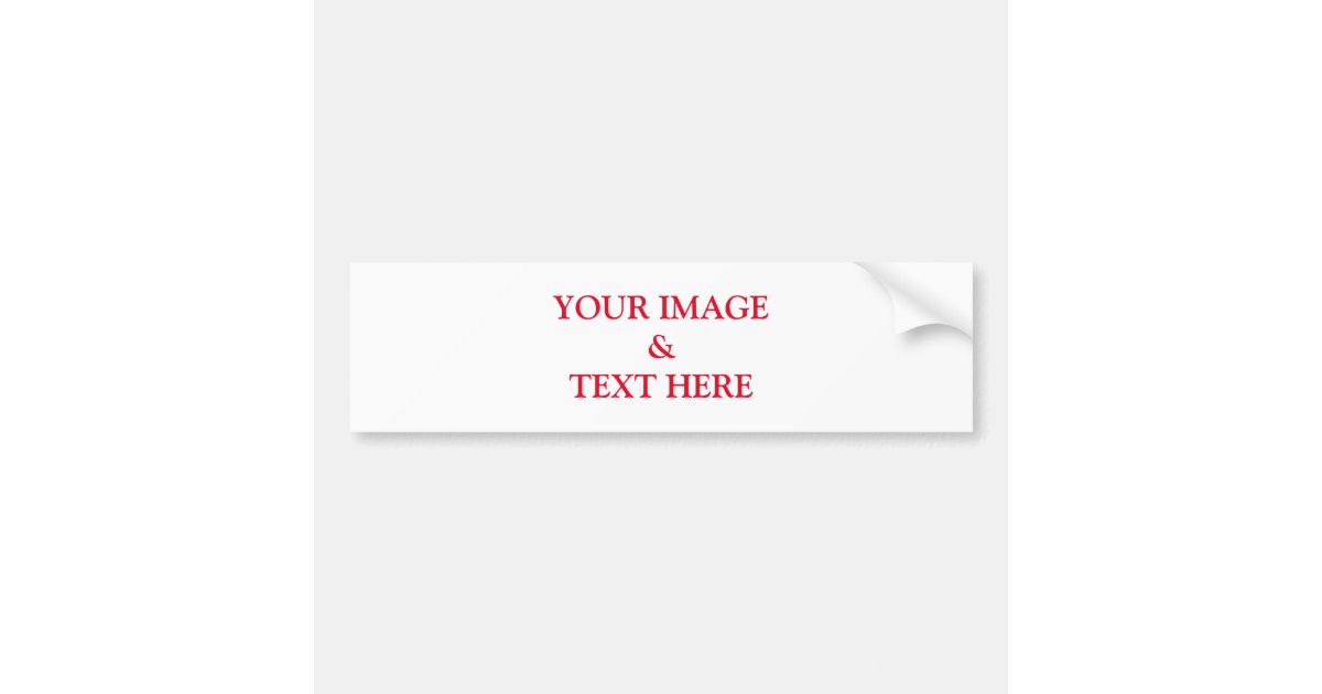 Personalized Custom Your Own Text Bumper Sticker | Zazzle