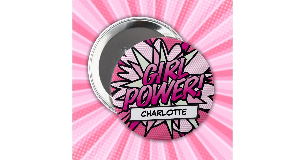 Personalized GIRL POWER Comic Book Pink 4 Inch Round Button | Zazzle