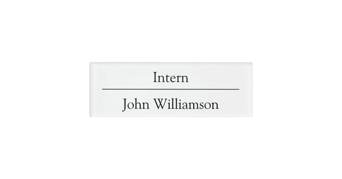 Personalized Internship or Business Position Name Name Tag | Zazzle