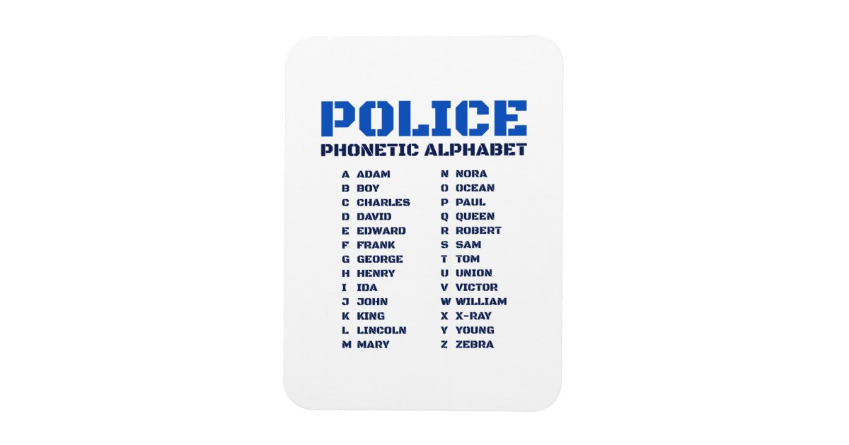 Phonetic A to Z Alphabet for Police Officers Magnet | Zazzle