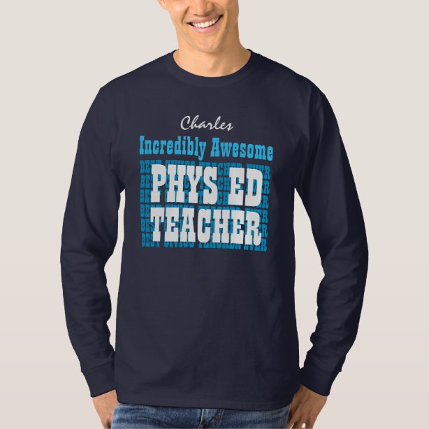 Physical Education T-Shirts & Shirt Designs | Zazzle.ca
