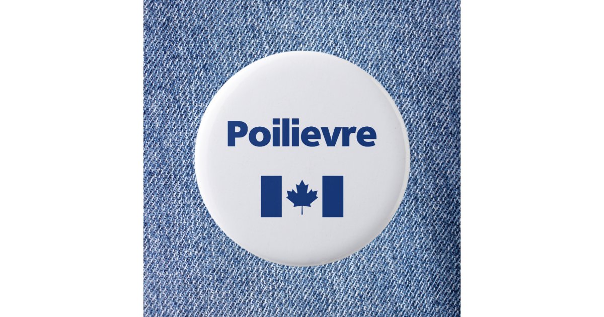 Pierre Poilievre Blue Canadian Flag Color 2 Inch Round Button | Zazzle