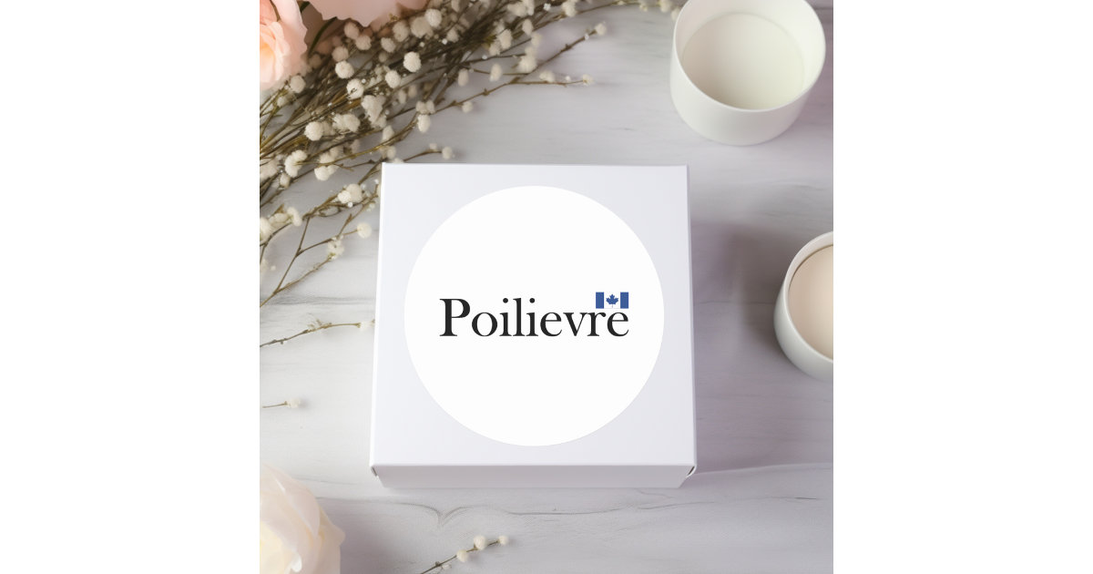 Pierre Poilievre Official Canadian Flag Classic Round Sticker | Zazzle