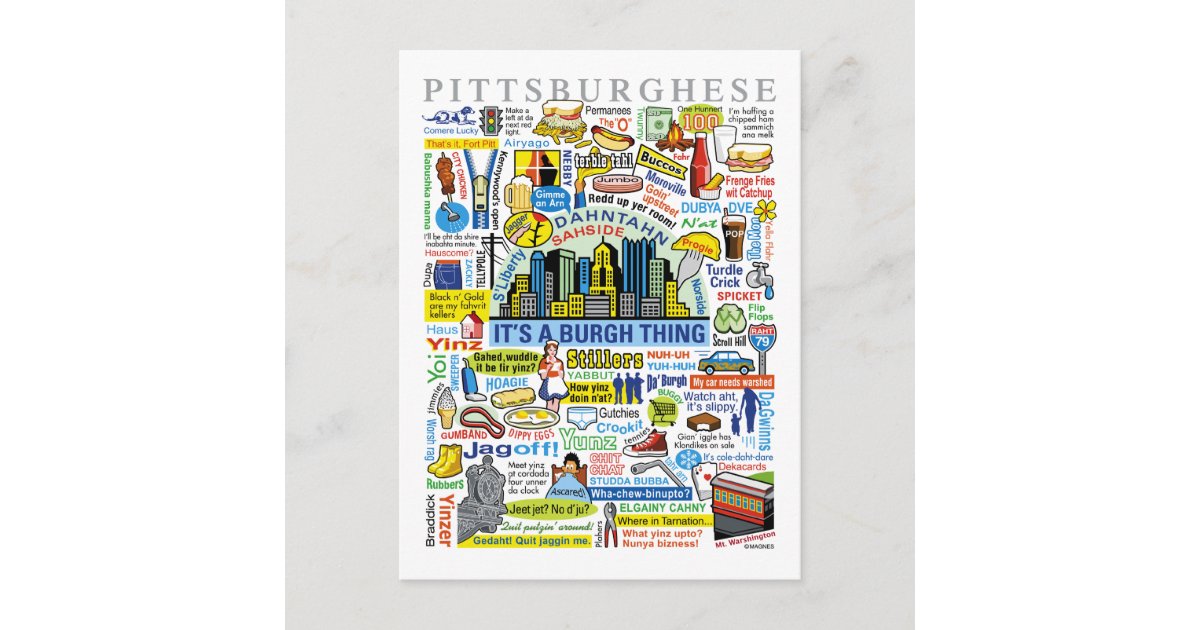 Pittsburgh Language Fun Pittsburghese Artwork Postcard | Zazzle