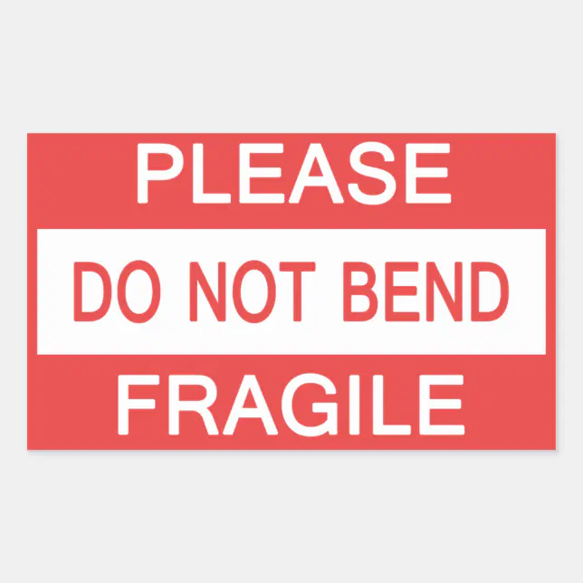Please Do Not Bend Sticker | Zazzle