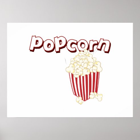 Popcorn Posters, Prints & Poster Printing | Zazzle CA