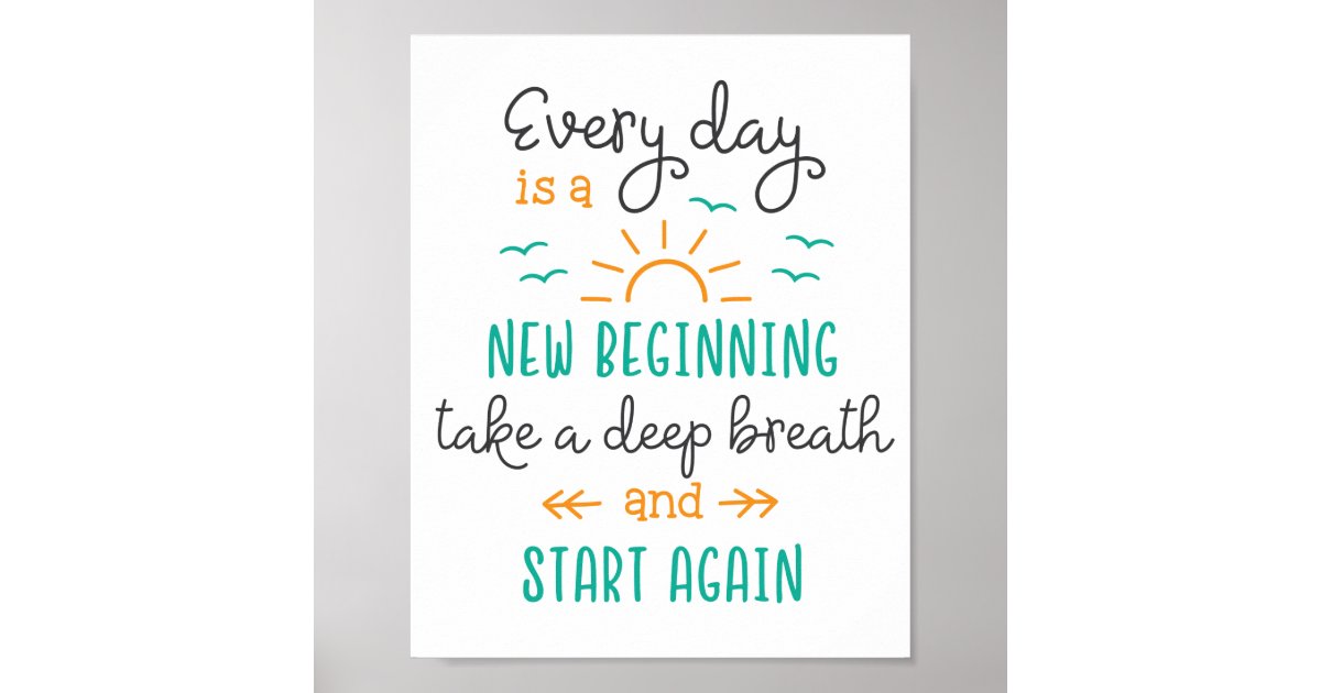 Pretty New Beginnings Typography Motivational Poster | Zazzle