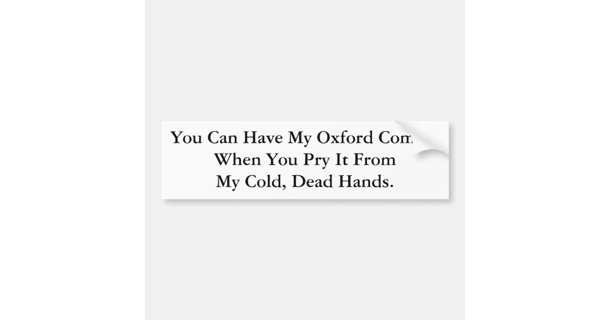 Pro Oxford Comma Bumper Sticker | Zazzle